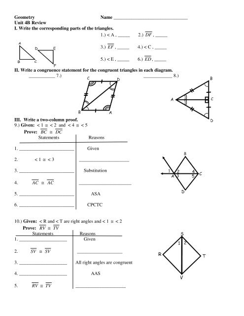 Unit 4B Review I. Write the corresponding parts of the triangles. 1.