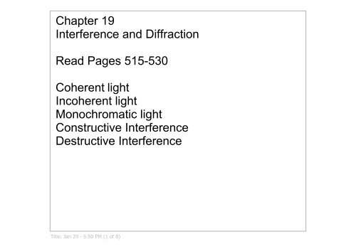Chapter 19 Interference and Diffraction Read Pages ... - Iona Physics