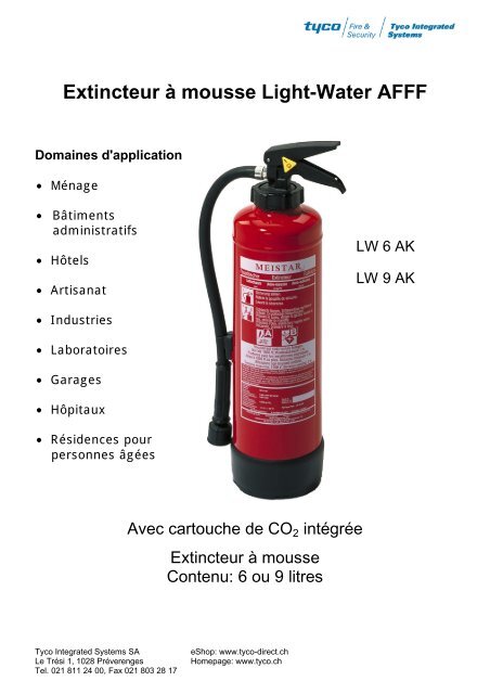 Extincteur Ã mousse Light-Water AFFF Domaines d'application