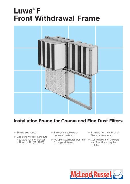 Luwa F Front Withdrawal Frame