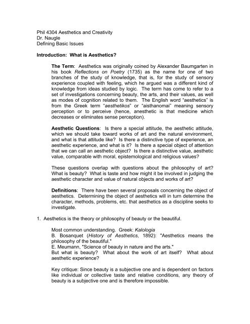 Phil 4304 Aesthetics and Creativity Dr. Naugle Defining Basic Issues ...