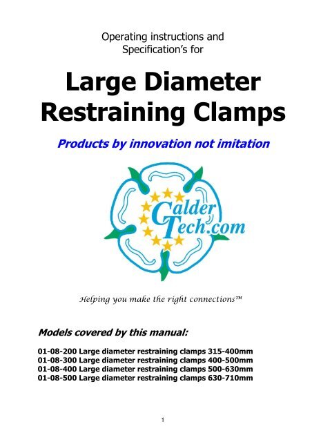 Large Diameter Restraining Clamps - Caldervale Technology Limited