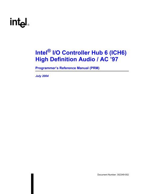 IntelÂ® I/O Controller Hub 6 (ICH6) High Definition Audio /AC'97 PRM