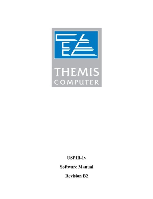 USPIIi-1v Software Manual Revision B2 - Themis Computer