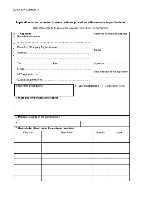 Application for authorisation to use a customs procedure with ...