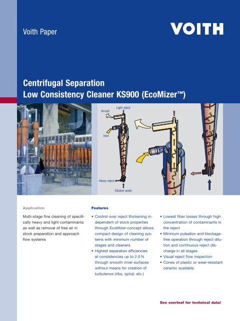 Centrifugal Separation Low Consistency Cleaner KS900 ... - Voith