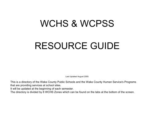 WCHS & WCPSS RESOURCE GUIDE - Wake Community Assessment