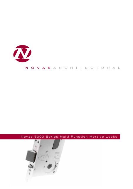 Novas 6000 Series Multi Function Mortice Locks