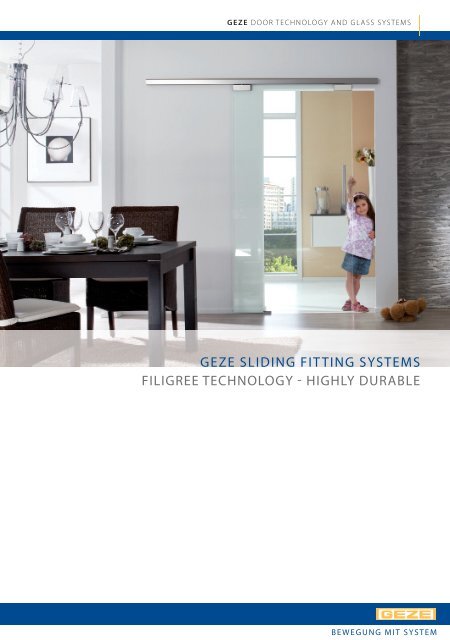 GEZE SLIDING FITTING SYSTEMS FILIGREE TECHNOLOGY ...