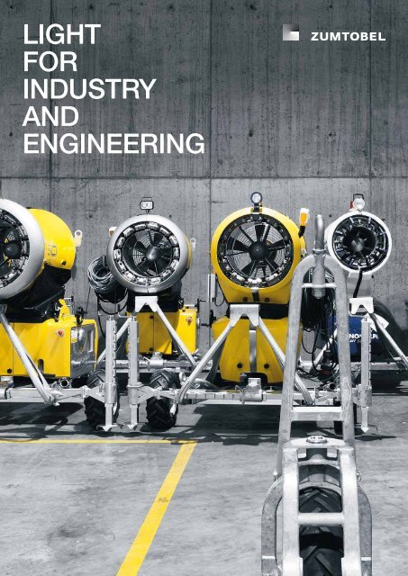 LIGHT FOR INDUSTRY AND ENGINEERING