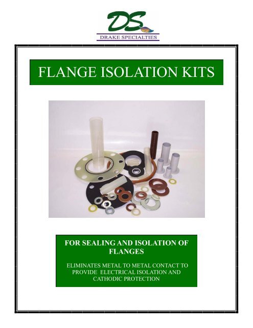 Drake flange isolation kit.pdf - Bay Port Valve & Fitting