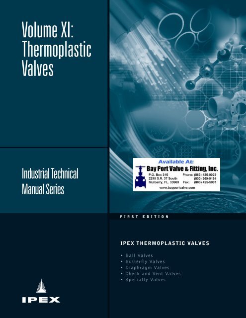 IPEX Thermoplastic Valves Technical Manual - Bay Port Valve ...