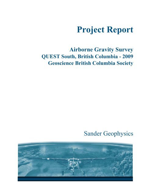 Project Report Airborne Gravity Survey QUEST ... - Geoscience BC