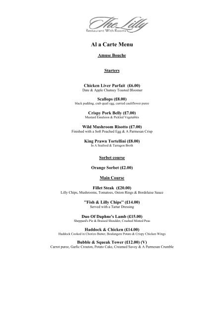 Al a Carte Menu Amuse Bouche Starters Bouillabaisse ... - The Lilly