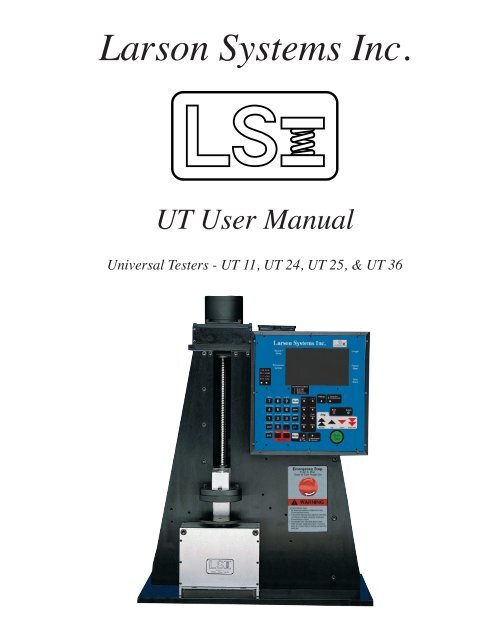 UT Series Manual - Larson Systems Inc.