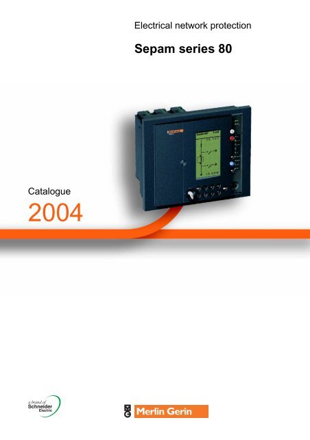 Sepam series 80 - Schneider Electric