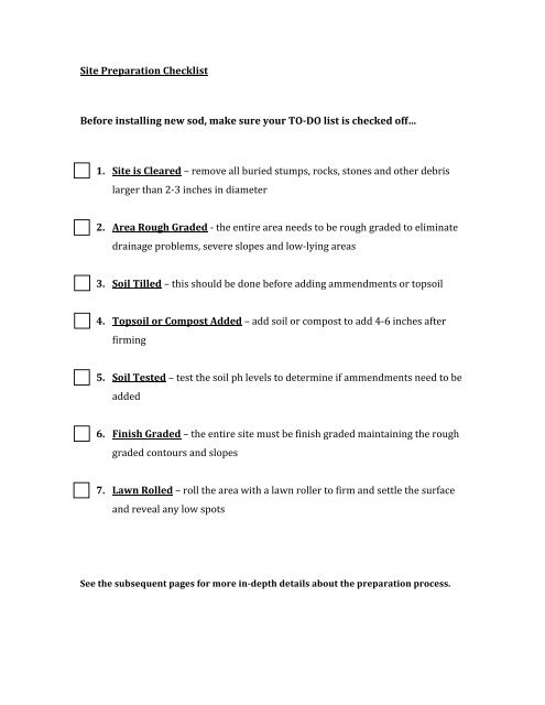 Site Preparation Checklist Before installing new sod, make sure your