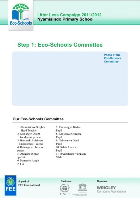 Step 1: Eco-Schools Committee - Litter Less Campaign