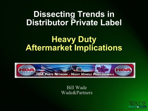 Dissecting Trends in Distributor Private Label ... - Wade & Partners