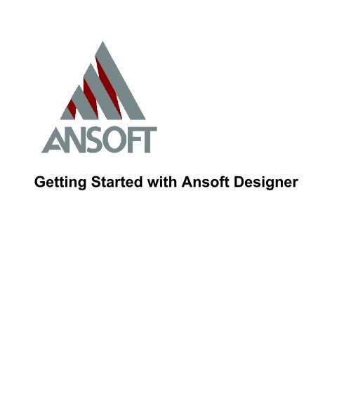 Getting Started with Ansoft Designer
