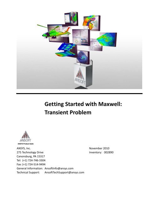 Getting Started with Maxwell: Transient Problem Getting Started with Maxwell: Transient Problem