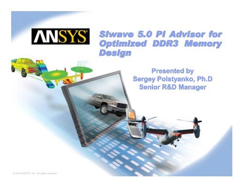 T2-5_SIwave 5.0 PI Advisor for Optimized DDR3 Memory Design R6 ...