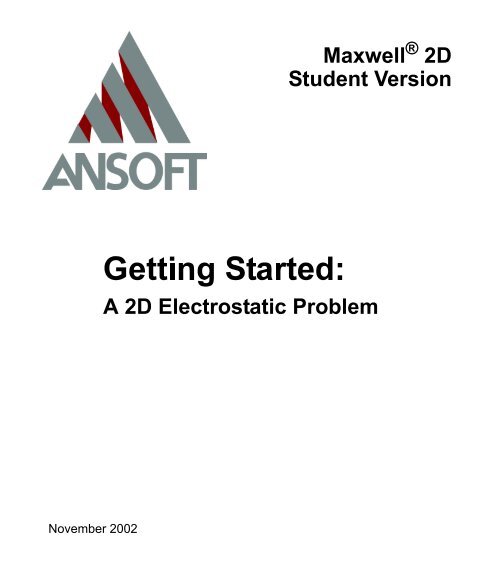 Maxwell SV Getting Started: A 2D Electrostatic Problem - LES