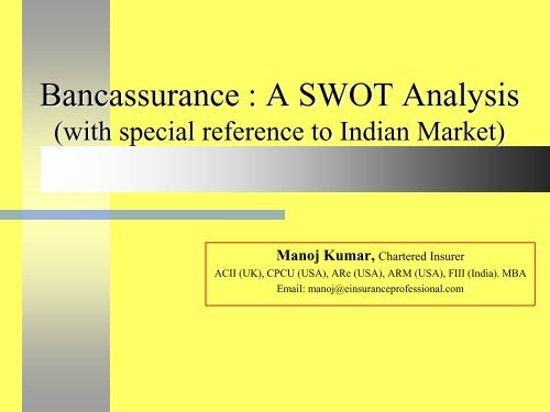 Bancassurance : A SWOT Analysis - Insurance Professional