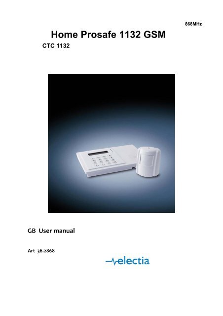 Home Prosafe 1132 GSM - Electia.se