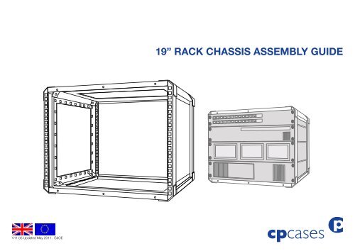 19” RACK CHASSIS ASSEMBLY GUIDE - CP Cases