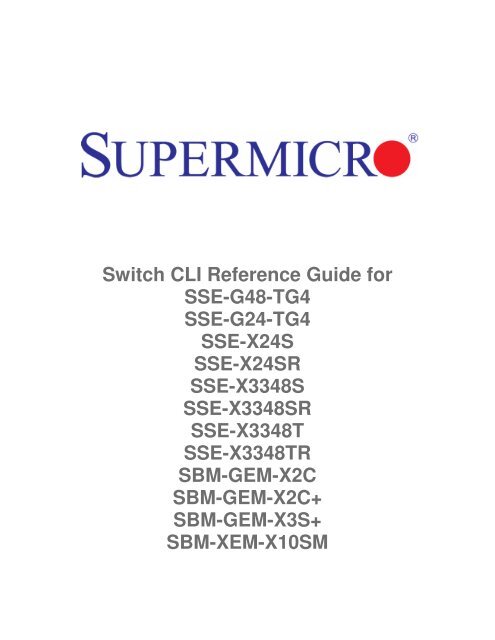 Super Micro Intelligent Switch Command Line Interface User ...