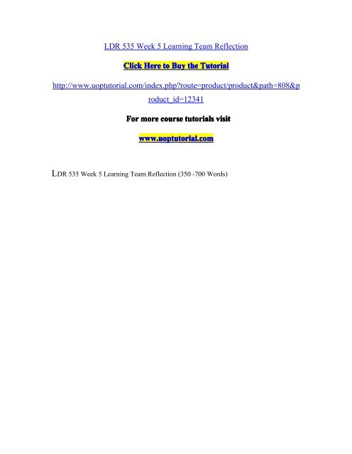 LDR 535 Week 5 Learning Team Reflection