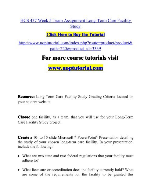 HCS 437 Week 5 Team Assignment Long-Term Care Facility Study
