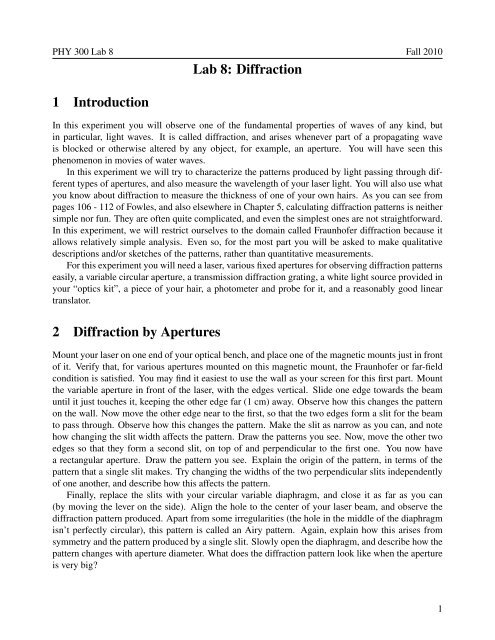 Lab 8: Diffraction 1 Introduction 2 Diffraction by Apertures