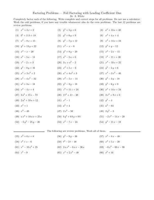 Factoring Problems â Foil Factoring with Leading Coefficient One