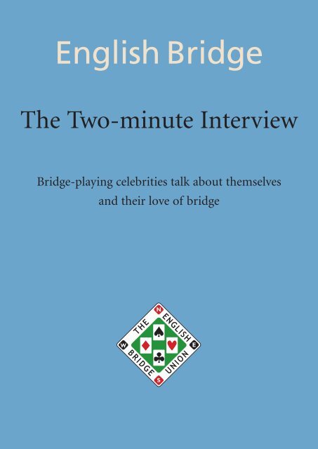 Two-minute Interview - English Bridge Union