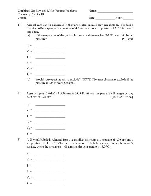 Combined Gas Law and Molar Volume Problems Name: Chemistry ...