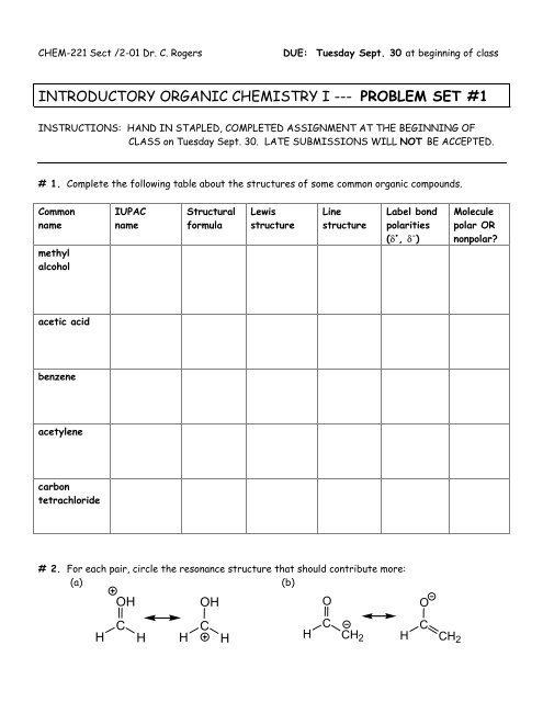 INTRODUCTORY ORGANIC CHEMISTRY I --- PROBLEM SET #1 INTRODUCTORY ORGANIC CHEMISTRY I --- PROBLEM SET #1