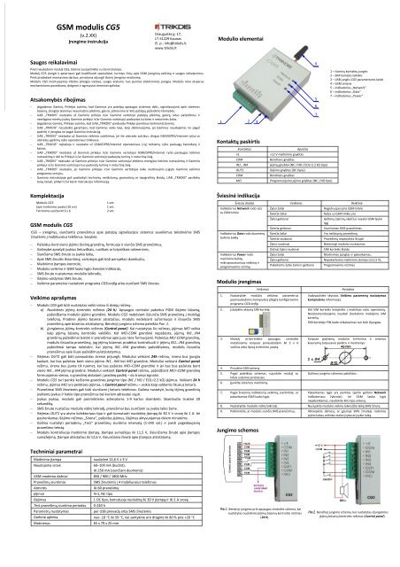 GSM modulis CG5 - Trikdis