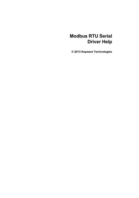 Modbus RTU Serial Driver Help - Kepware Technologies