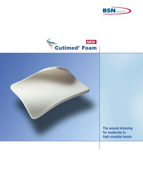 Cutimed® Foam. - BSN medical