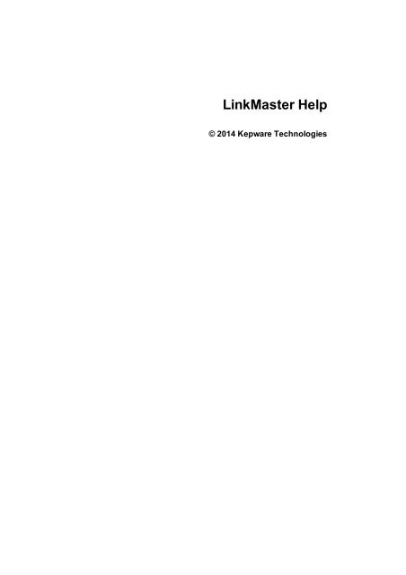 LinkMaster Help V3 - Kepware Technologies