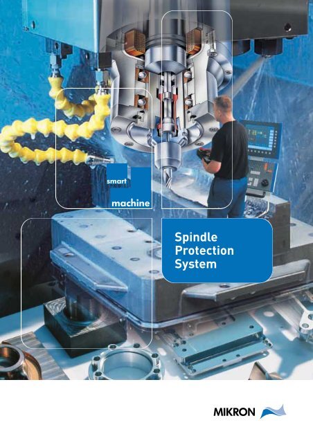 Spindle Protection System