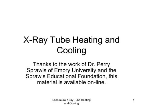 Week 5C X-ray Tube Heating and Cooling