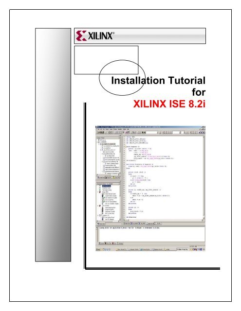 Installing XILINX ISE 8.2i - Digital Logic Design - Oklahoma State ...