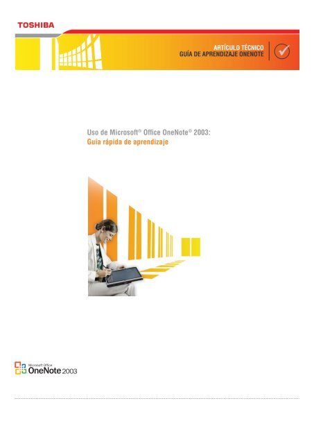 Uso de Microsoft® Office OneNote® 2003: Guía rápida de ... - Toshiba