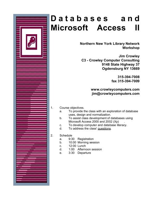 Databases and Microsoft Access II - Crowley Computers