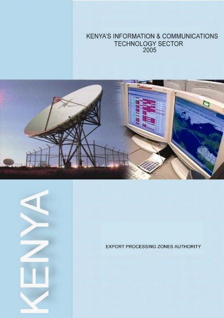 Kenya's ICT Industry,2005 - Export Processing Zones Authority