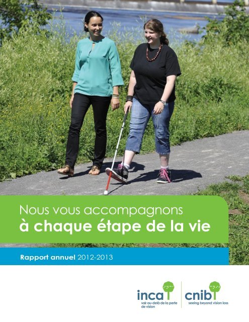 INCA Rapport annuel 2012-2013 - CNIB