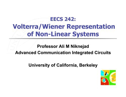 Volterra/Wiener Representation of Non-Linear Systems